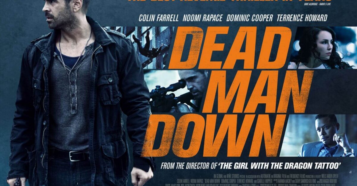 Dead Man Down Il Sapore Della Vendetta Recensione