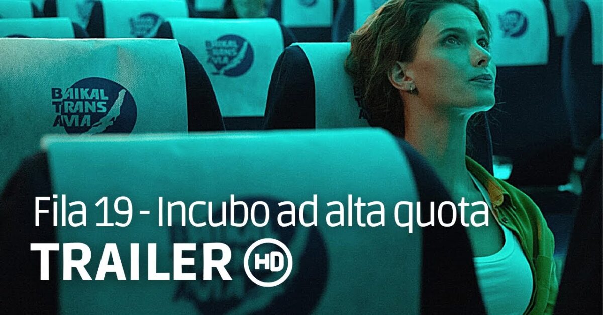 Fila 19 - Incubo ad alta quota: trama, trailer e cast del film di ... Fila 19 - Incubo ad alta quota: trama, trailer e cast del film di ...