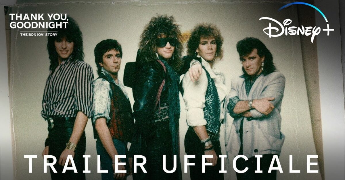 Thank You, Goodnight: The Bon Jovi Story: il trailer ufficiale della docuserie Disney+